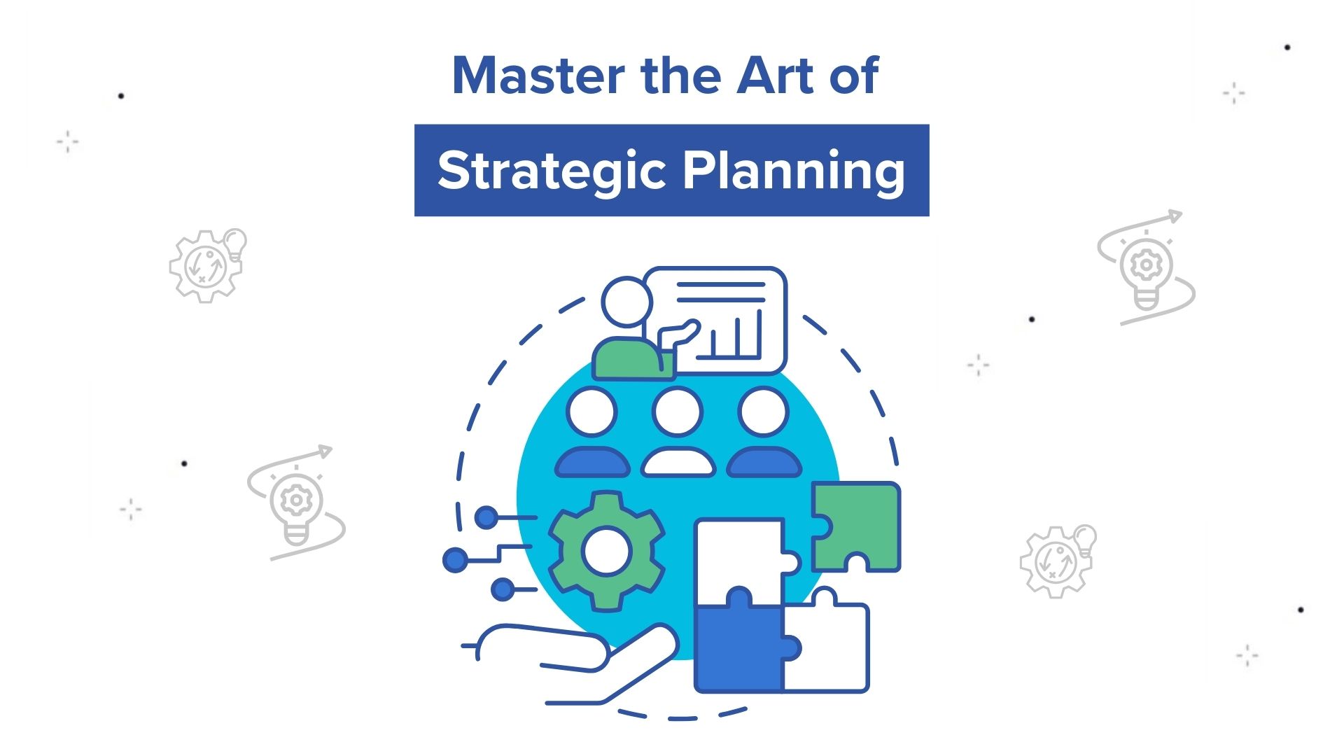 Master the Art of Strategic Planning - 8WORX